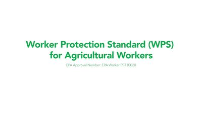 Worker Protection Standard (WPS) for Agricultural Workers - MSU MediaSpace